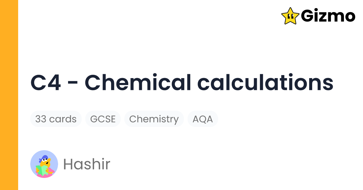 C4 - Chemical Calculations | Flashcards