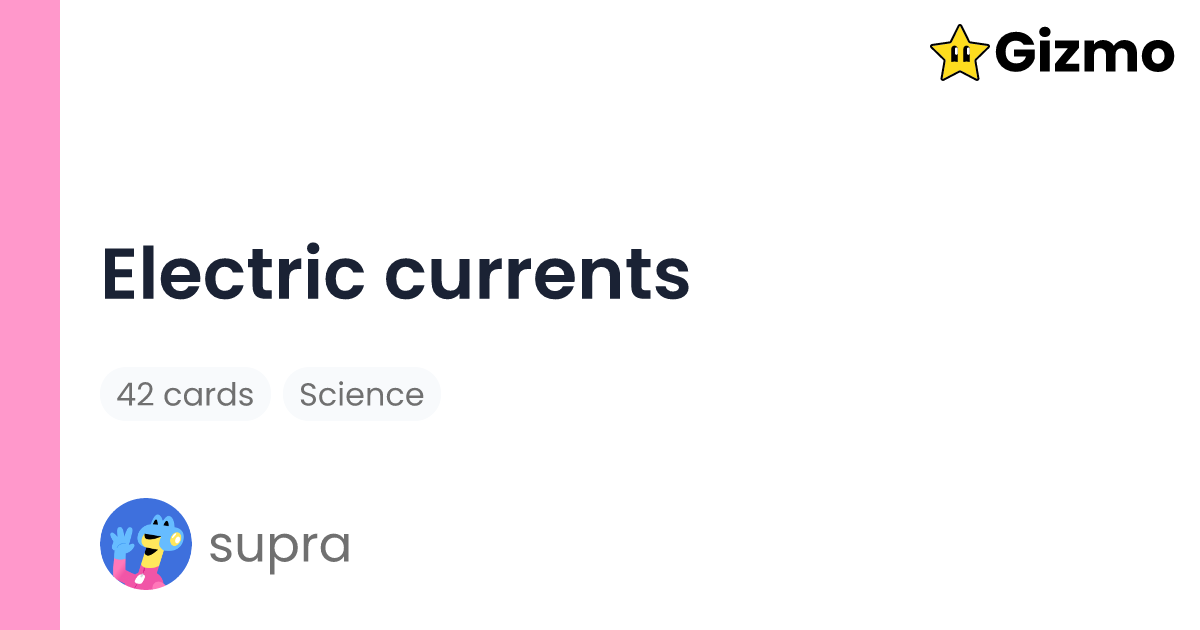 Electric Currents | Flashcards