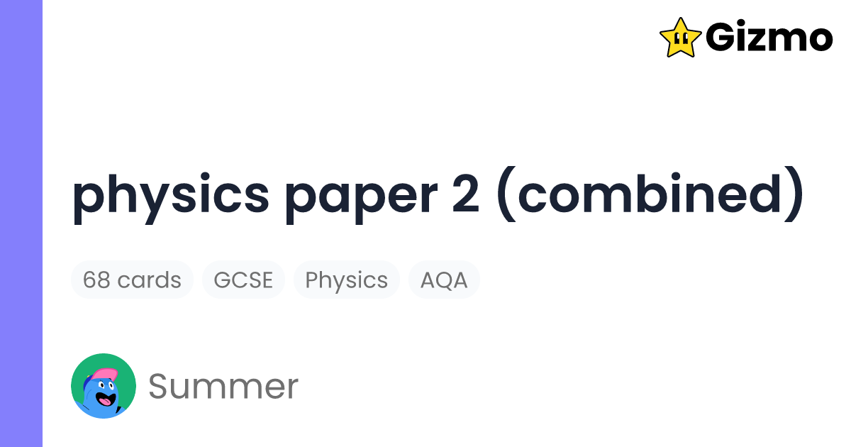 Physics Paper 2 (combined) | Flashcards