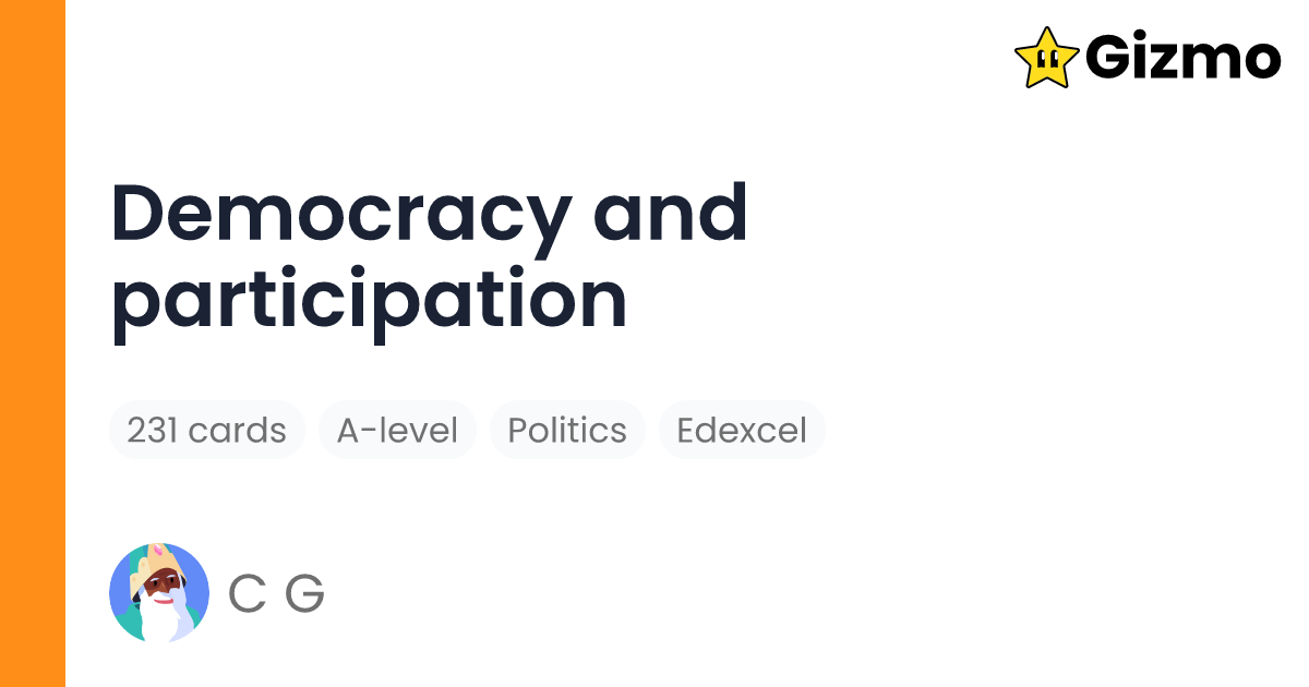 Democracy and Participation | Flashcards