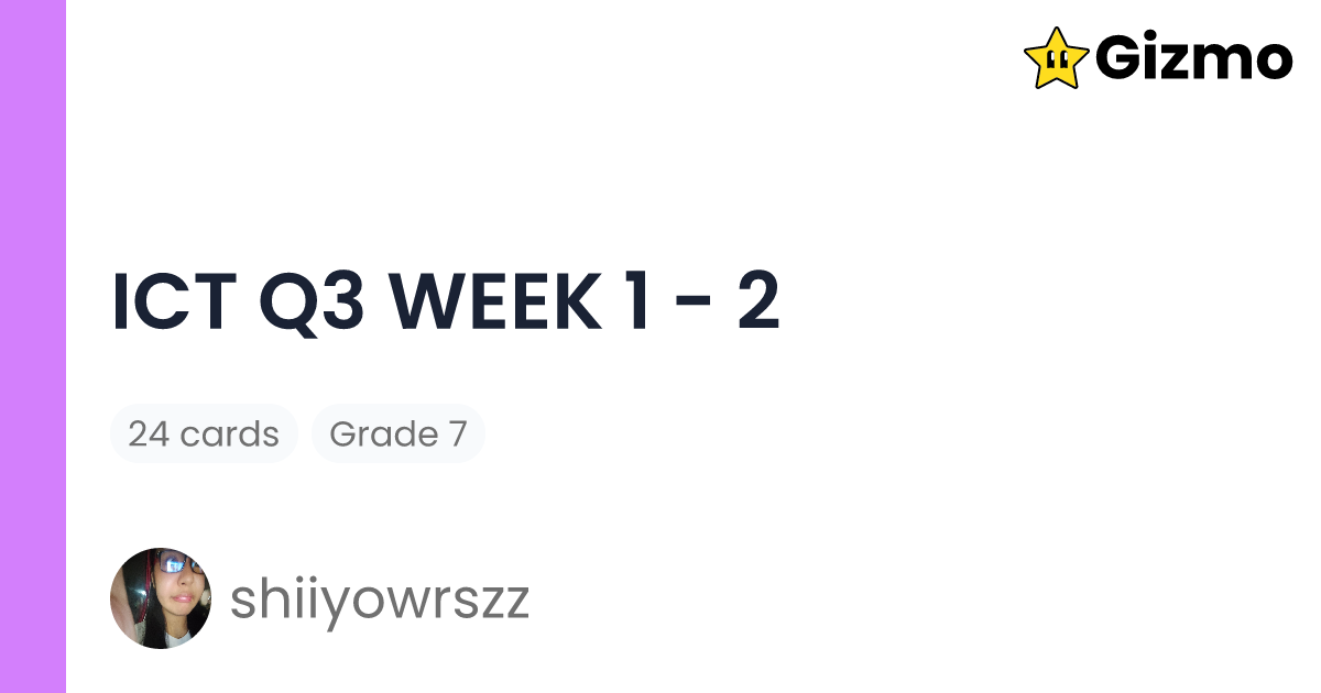 Ict Q3 Week 1 - 2 | Flashcards