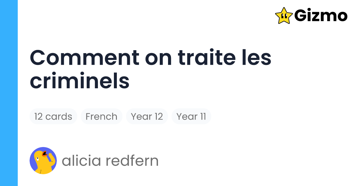 Comment on Traite Les Criminels | Flashcards