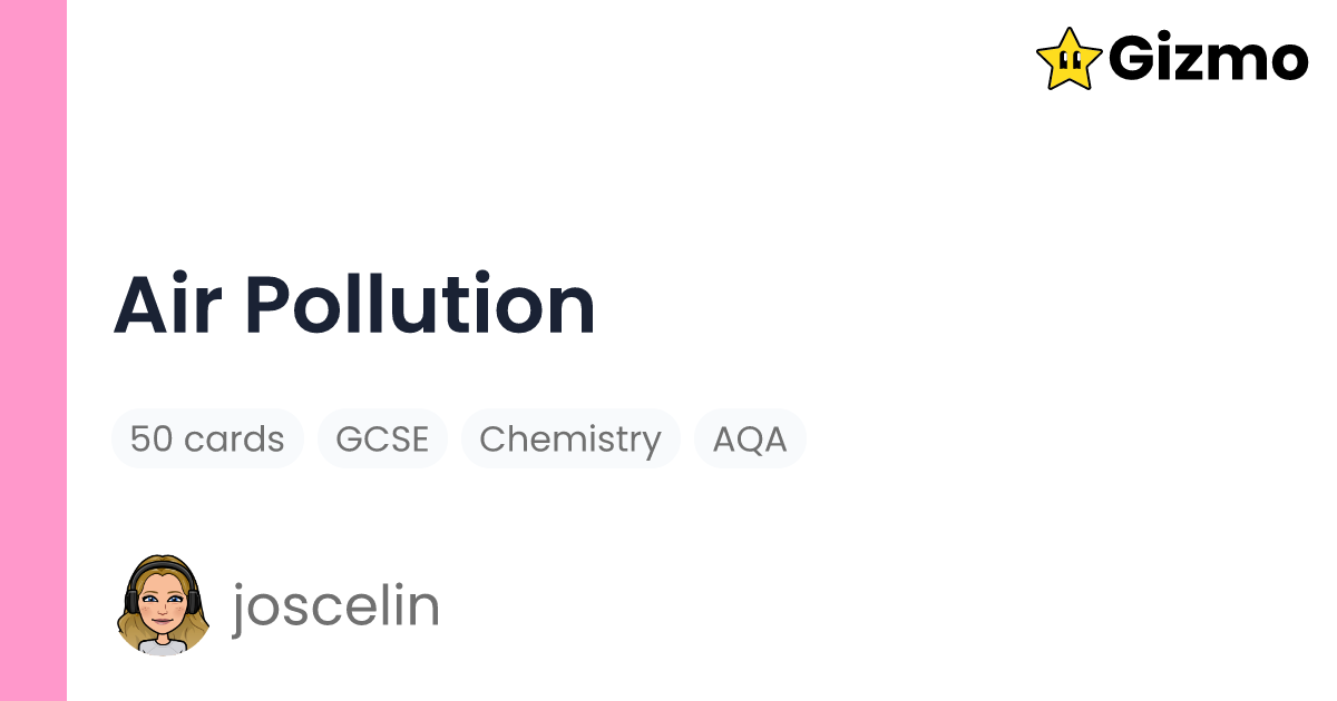 Air Pollution | Flashcards