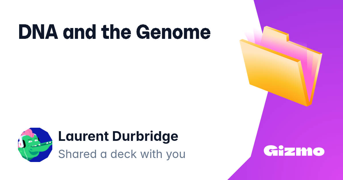 Dna and the Genome | Flashcards
