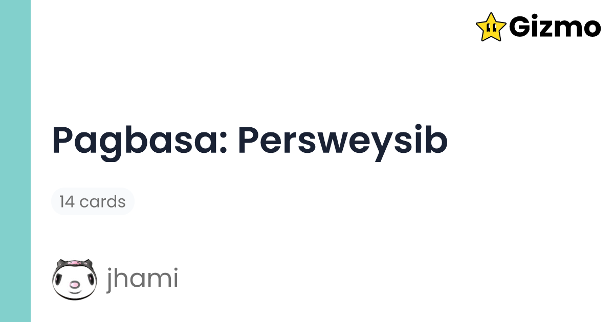 Pagbasa: Persweysib | Flashcards