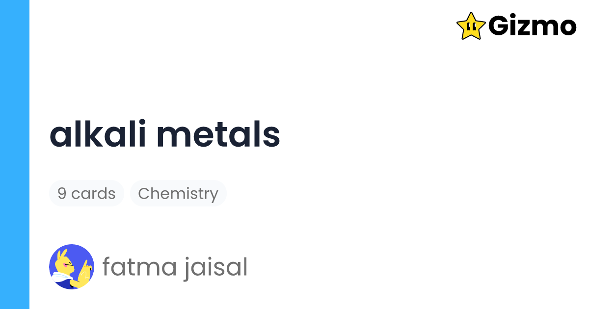 Alkali Metals | Flashcards