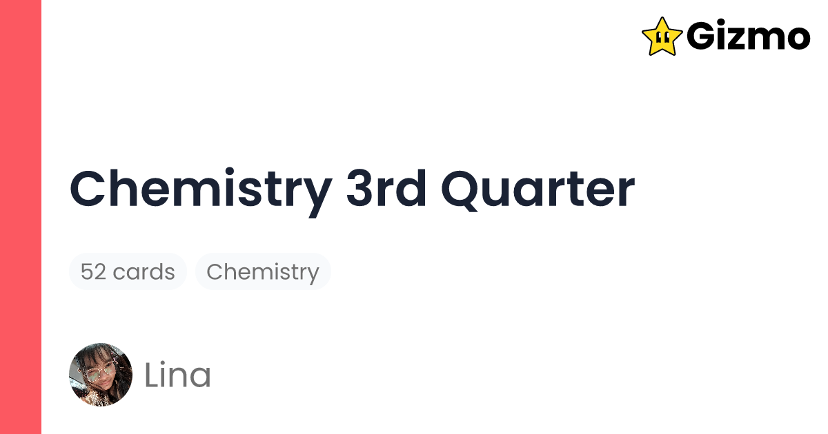 Chemistry 3rd Quarter | Flashcards