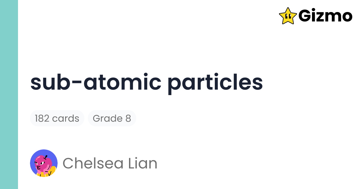 Sub-atomic Particles | Flashcards