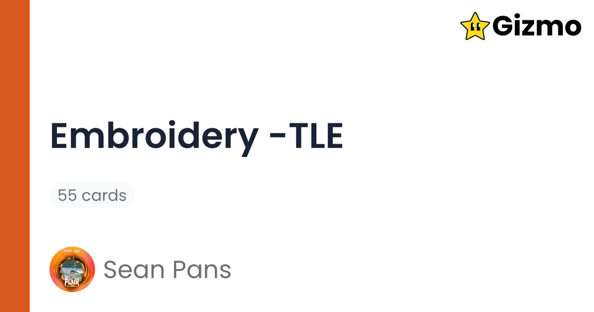 Embroidery -tle | Flashcards