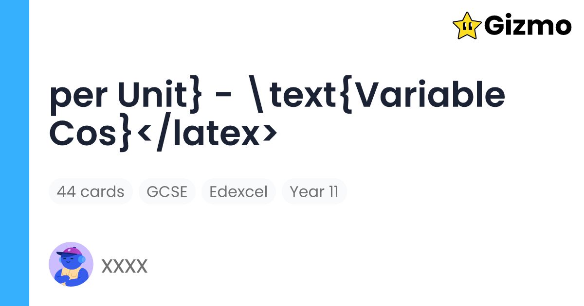 Per Unit} - \text{variable Cos} | Flashcards