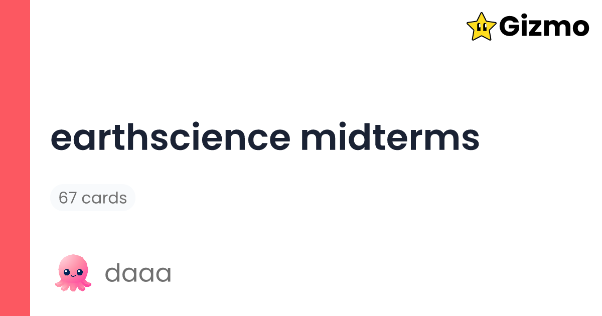 Earthscience Midterms | Flashcards