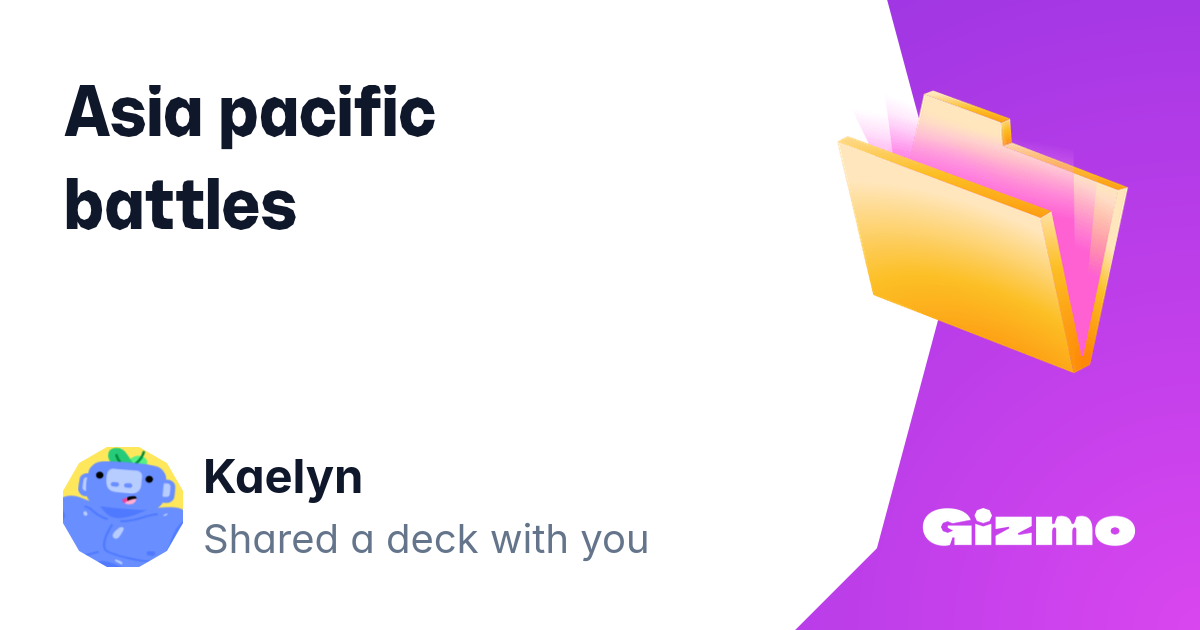 Asia Pacific Battles | Flashcards