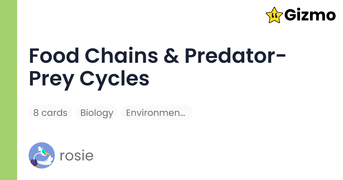Food Chains & Predator-prey Cycles | Flashcards