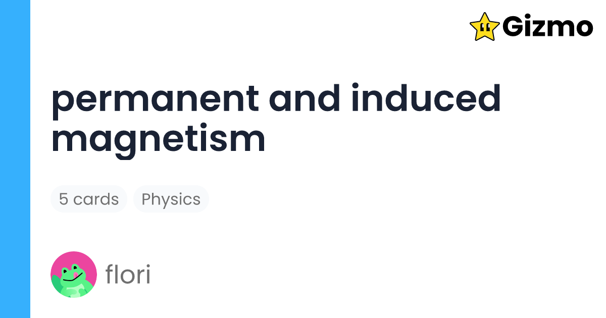 Permanent and Induced Magnetism | Flashcards