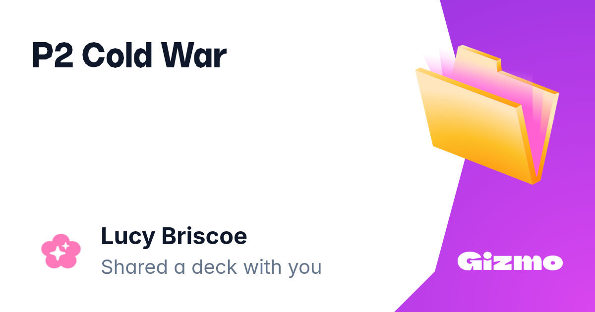 P2 Cold War | Flashcards