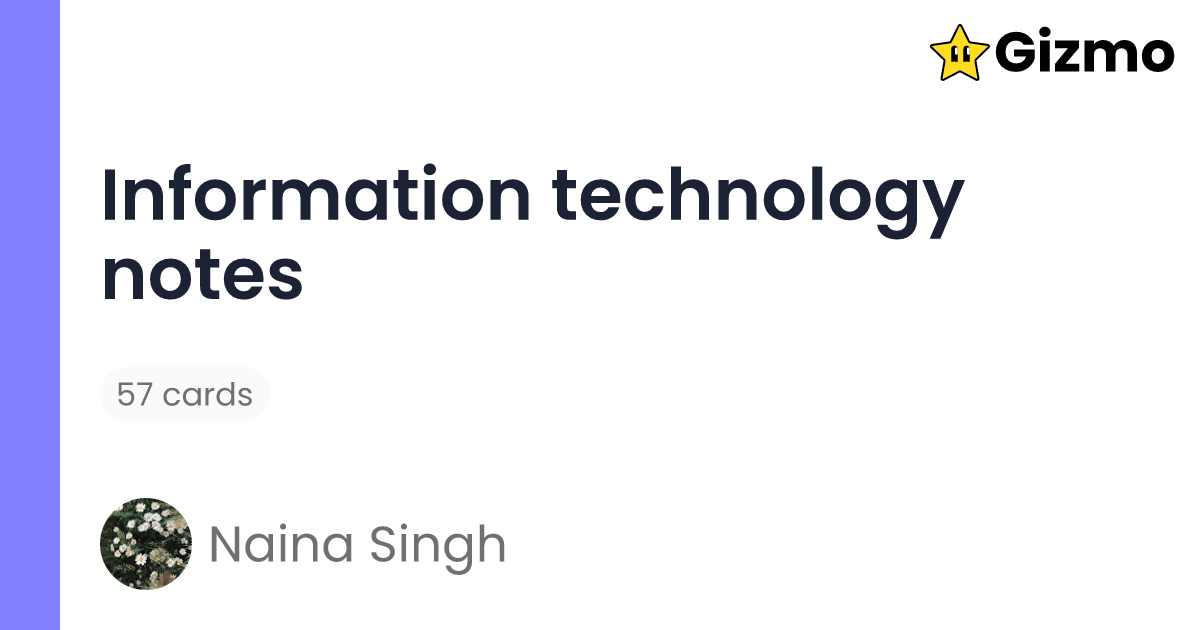 Information Technology Notes | Flashcards
