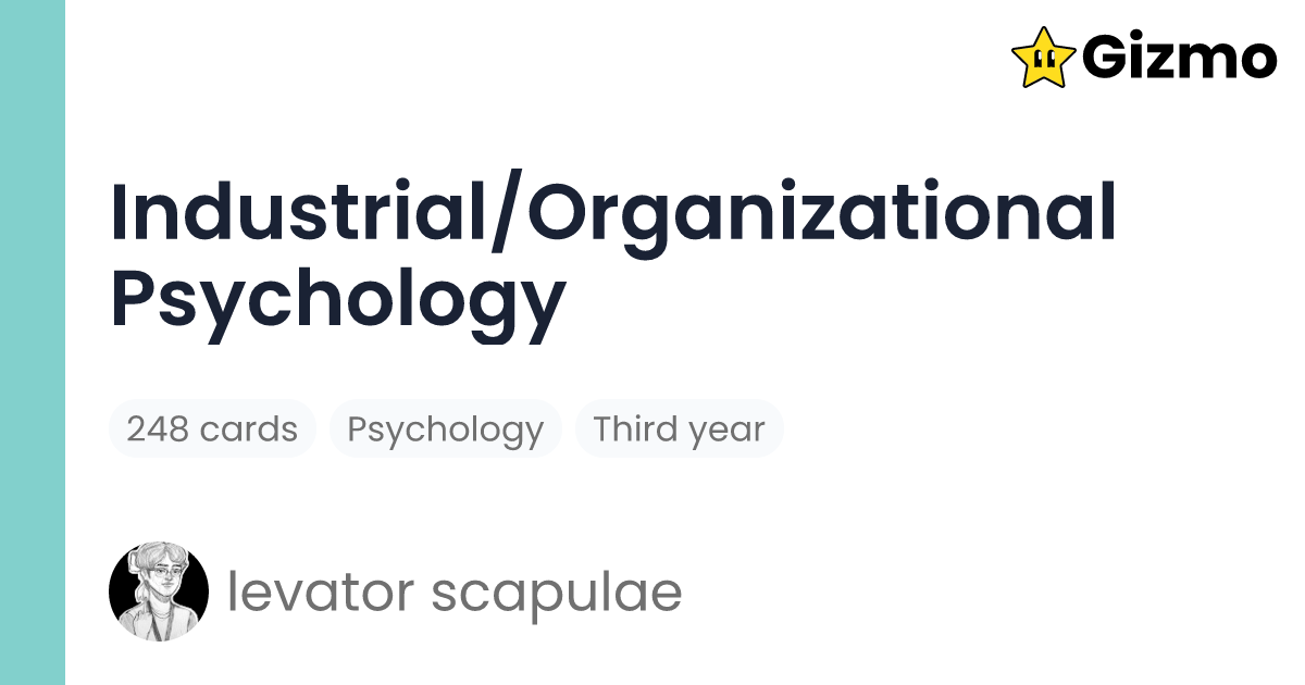 Industrial/organizational Psychology | Flashcards