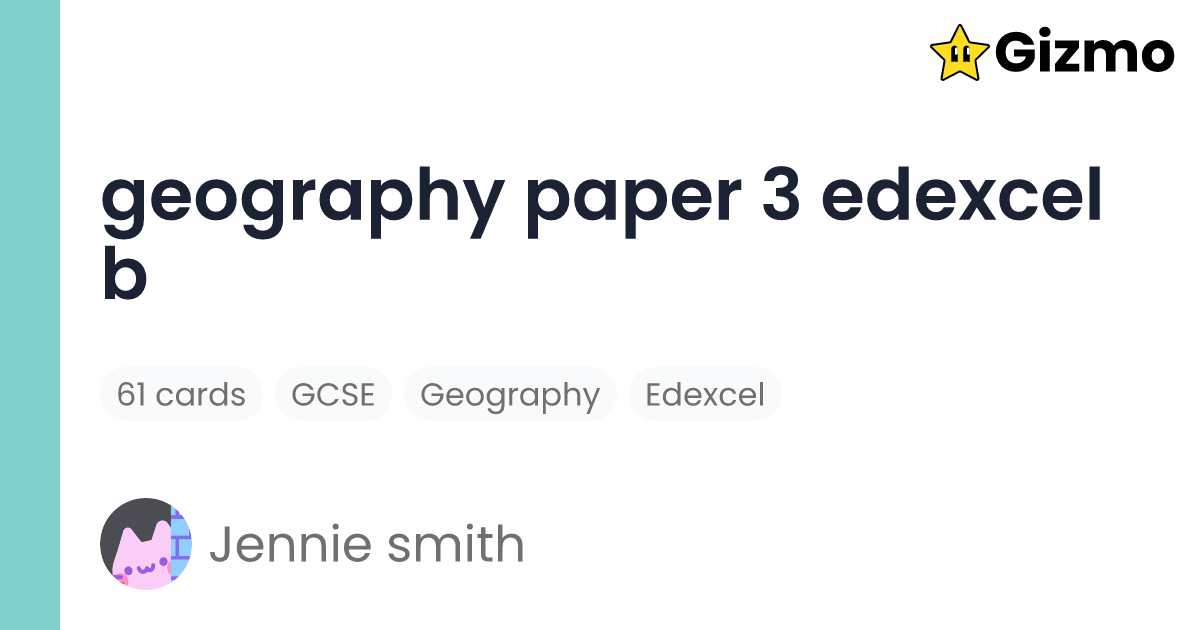 Geography Paper 3 Edexcel B | Flashcards