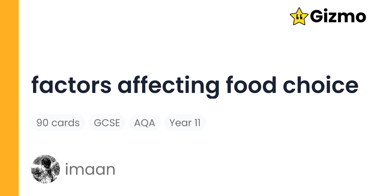 Factors Affecting Food Choice | Flashcards