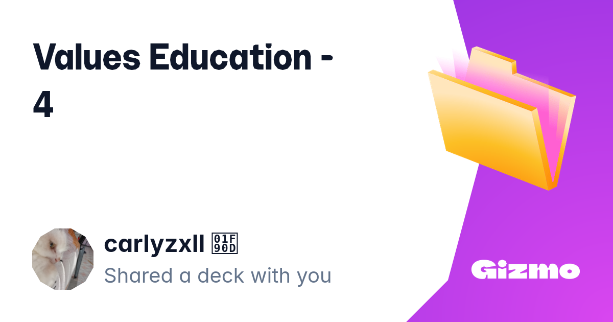 Values Education - 4 | Flashcards