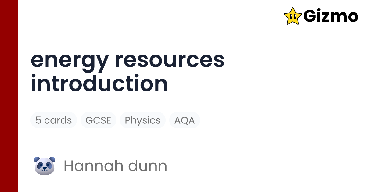 Energy Resources Introduction | Flashcards