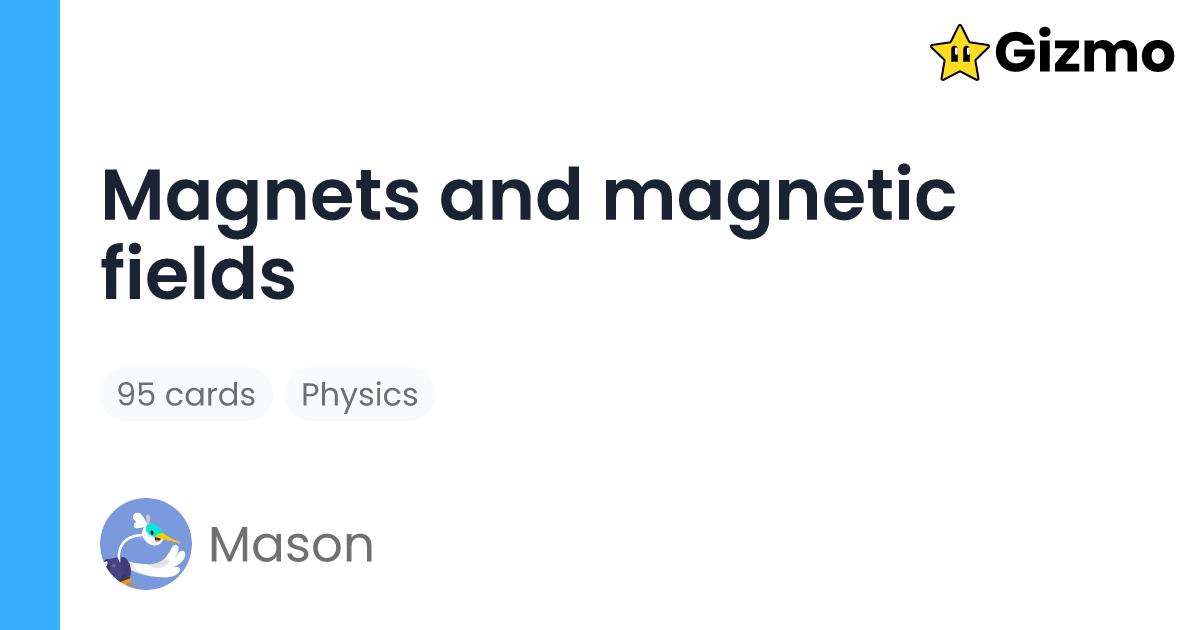 Magnets and Magnetic Fields | Flashcards