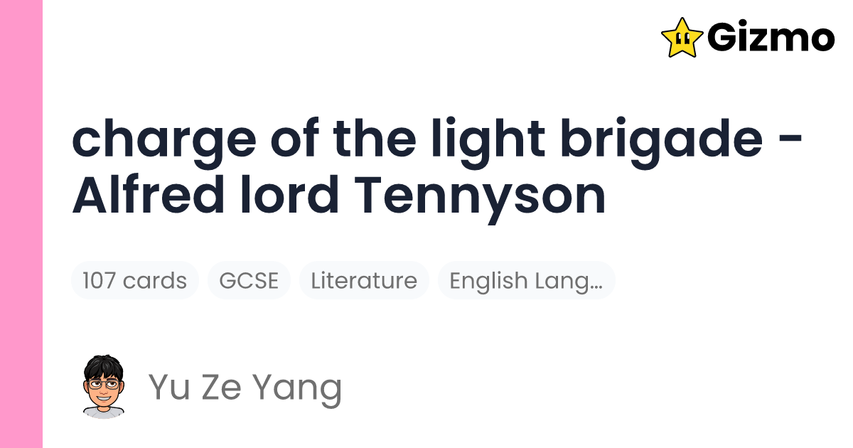 Charge Of the Light Brigade - Alfred Lord Tennyson | Flashcards