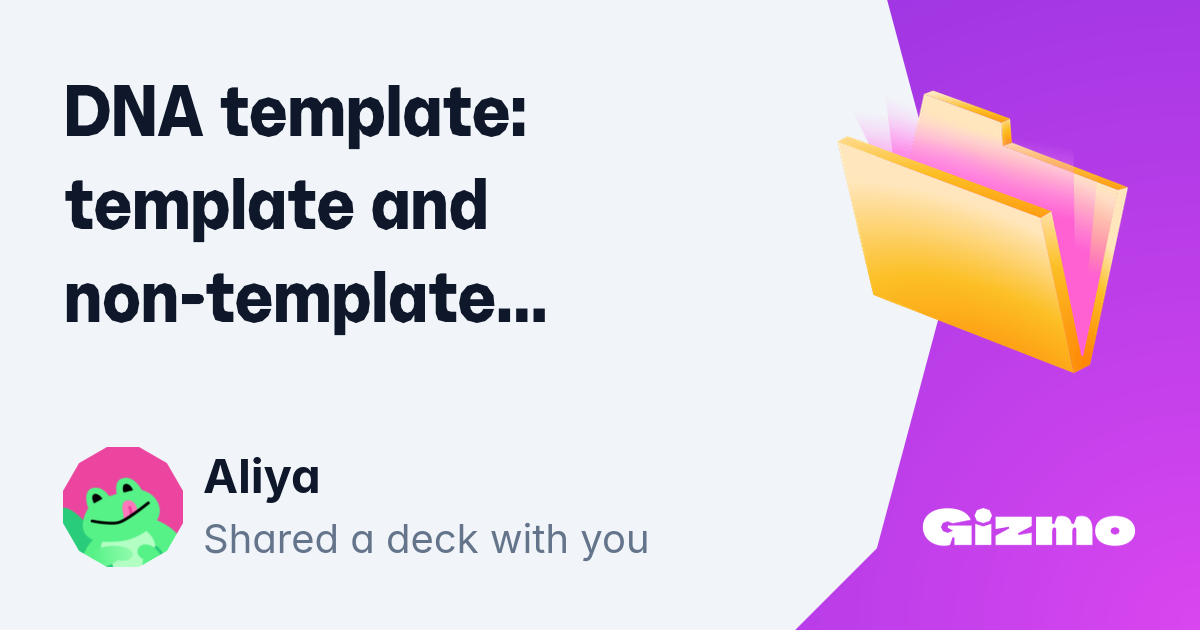 Dna Template: Template and Non-template Strands | Flashcards