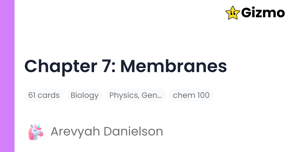 Chapter 7: Membranes | Flashcards