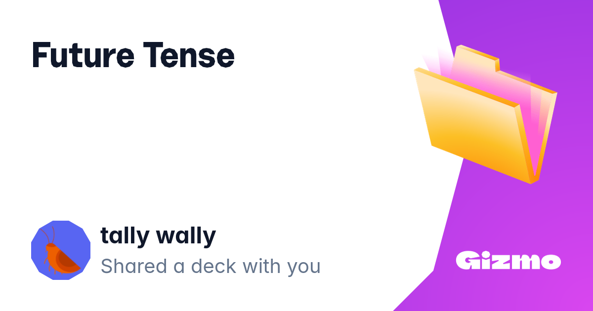 Future Tense | Flashcards