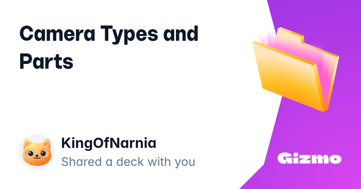 Camera Types and Parts | Flashcards