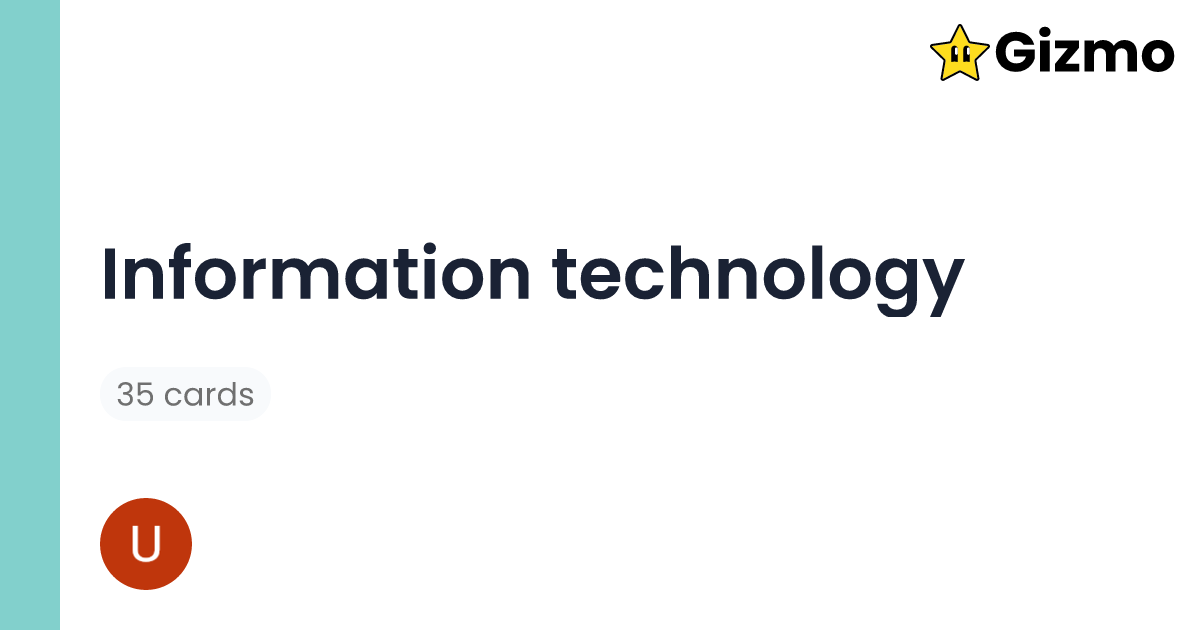 Information Technology | Flashcards