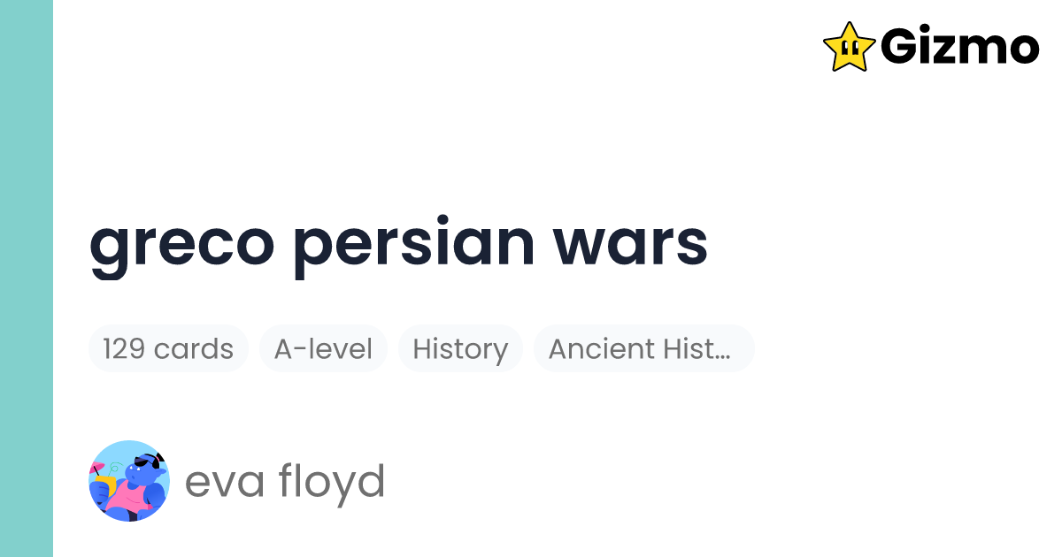 Greco Persian Wars | Flashcards