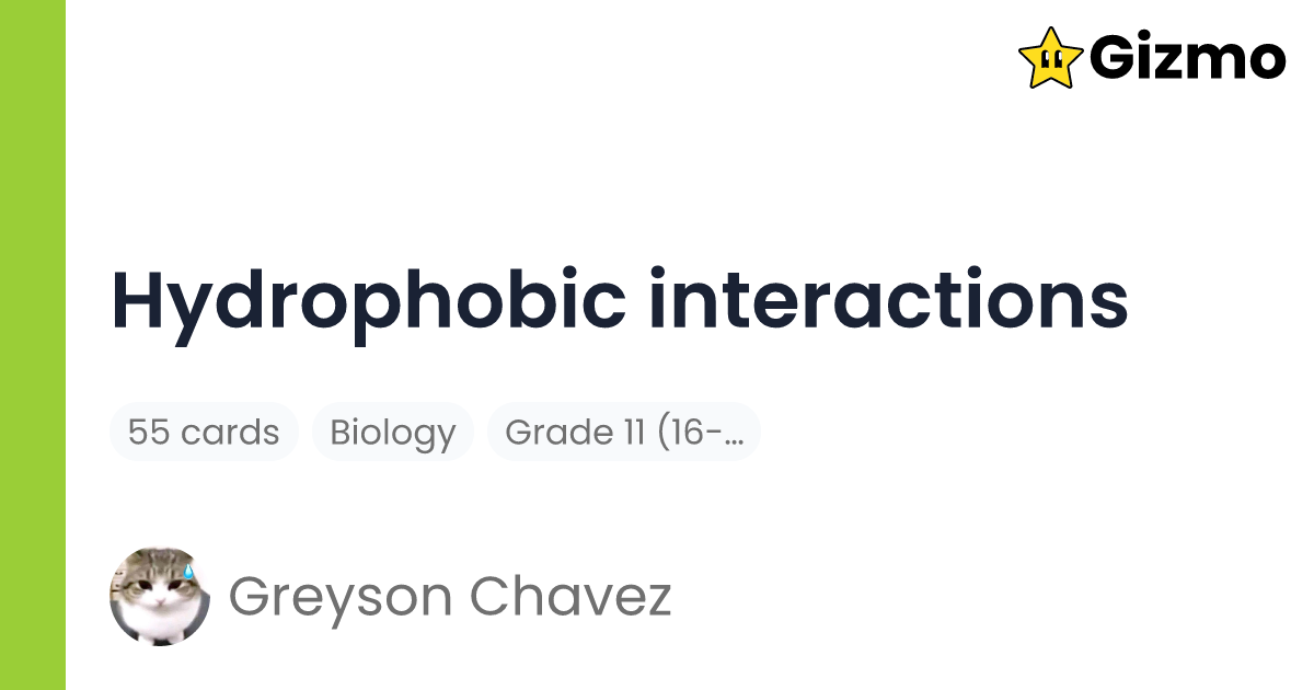 Hydrophobic Interactions | Flashcards