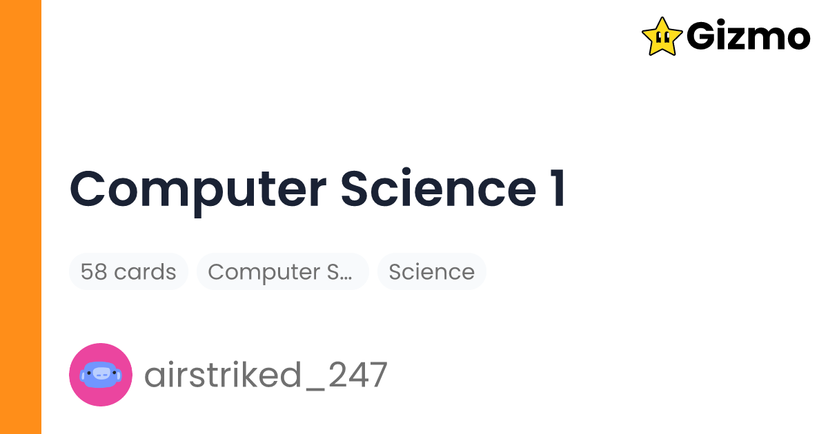 Computer Science 1 | Flashcards