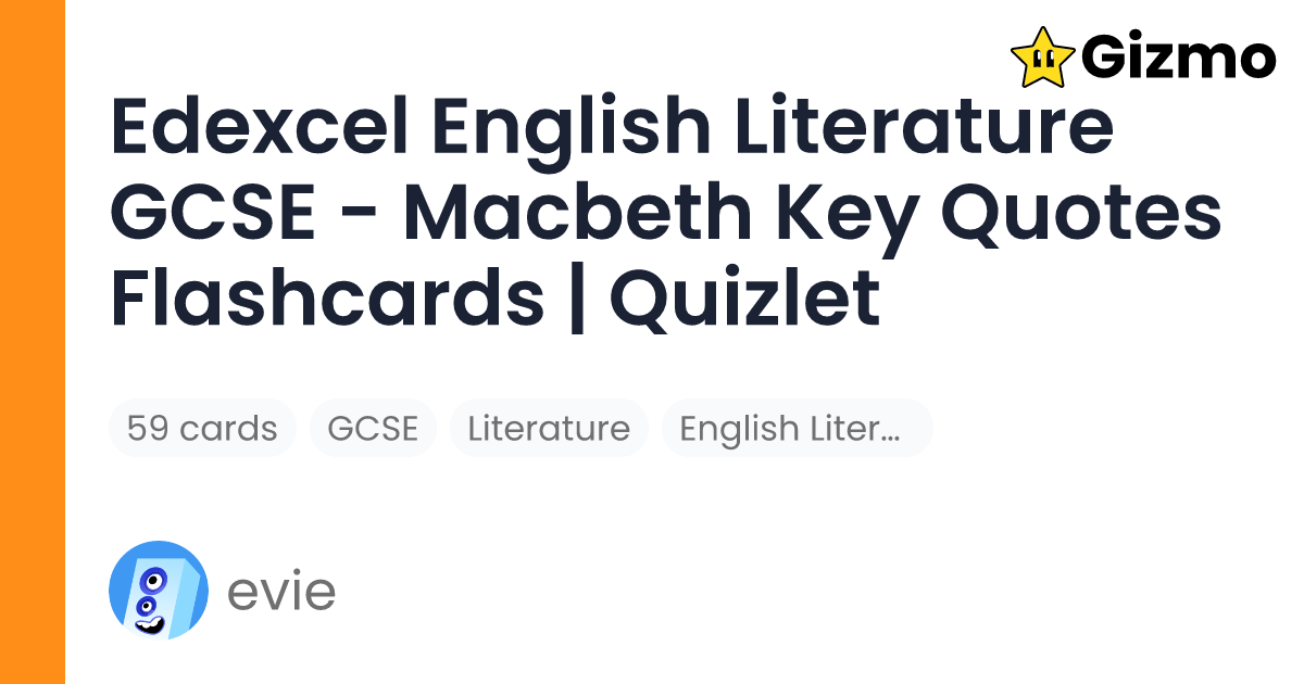Edexcel English Literature Gcse - Macbeth Key Quotes | Flashcards