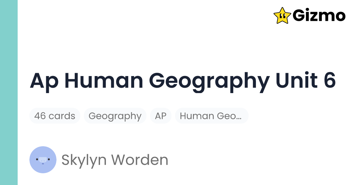 Ap Human Geography Unit 6 | Flashcards