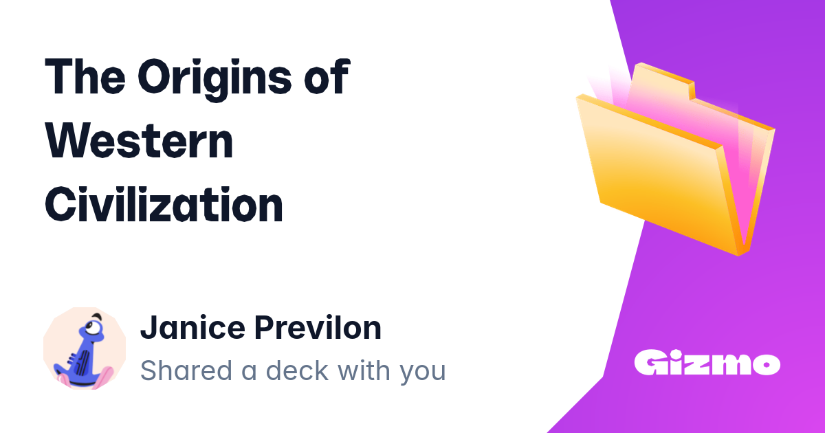 The Origins Of Western Civilization | Flashcards