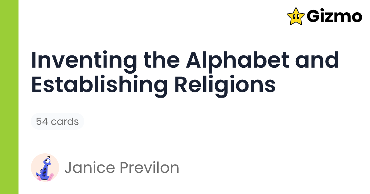 Inventing the Alphabet and Establishing Religions | Flashcards