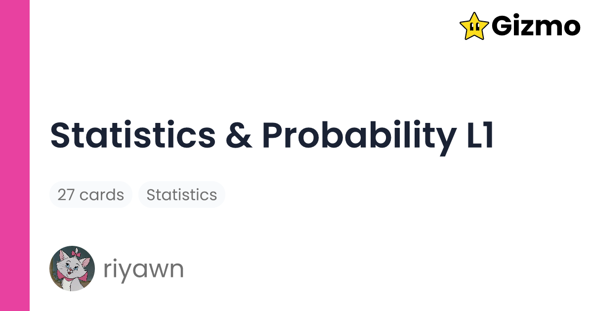 Statistics & Probability L1 | Flashcards