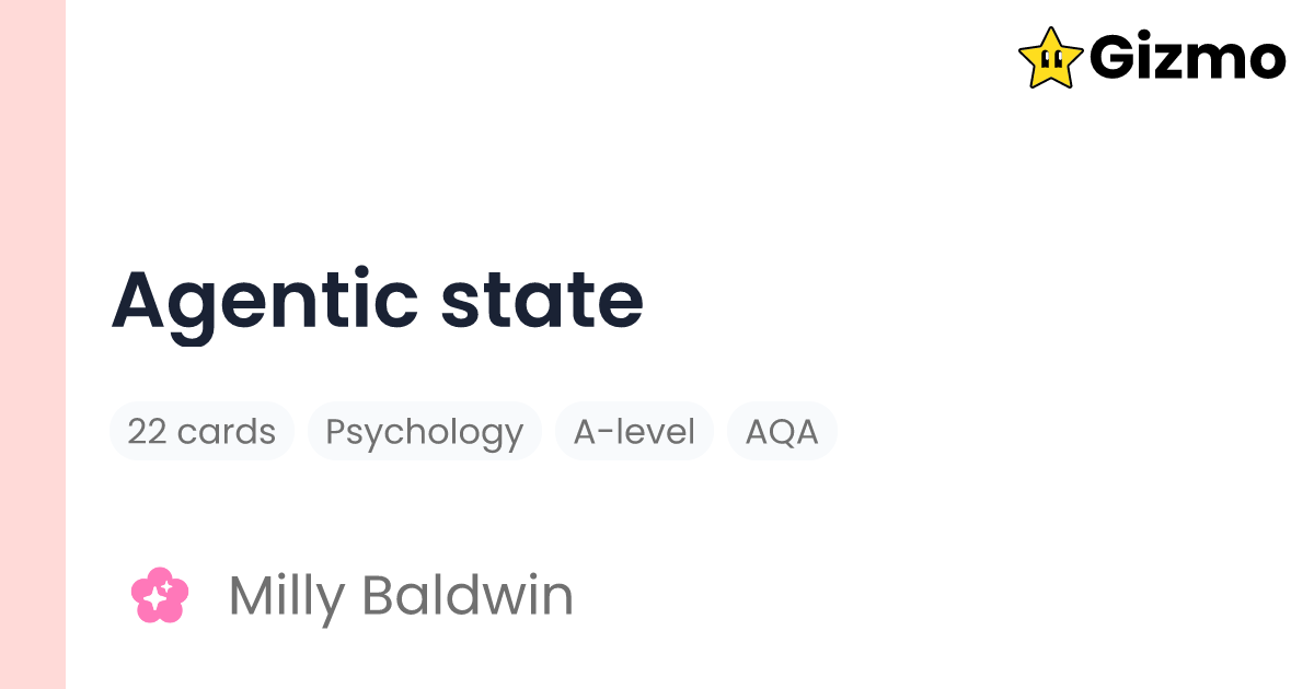Agentic State | Flashcards