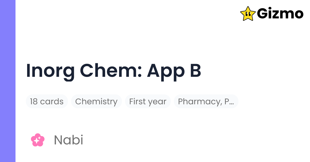 Inorg Chem: App B | Flashcards