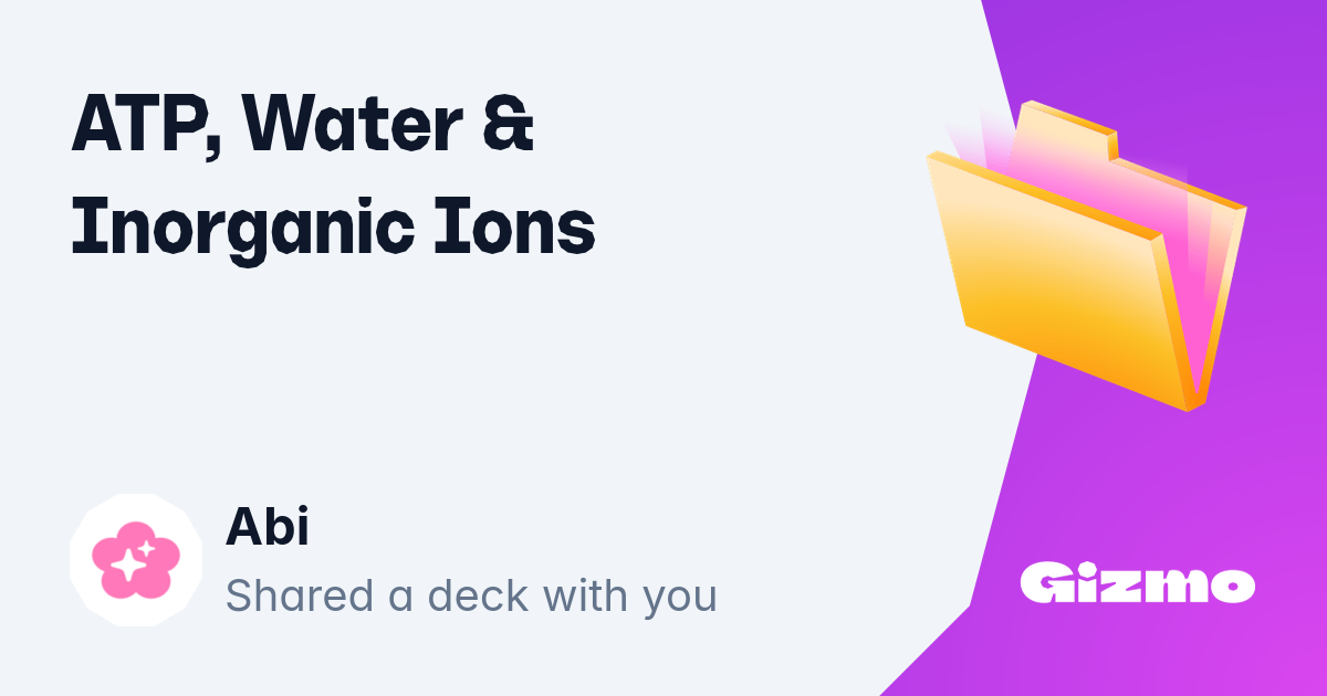 Atp, Water & Inorganic Ions | Flashcards