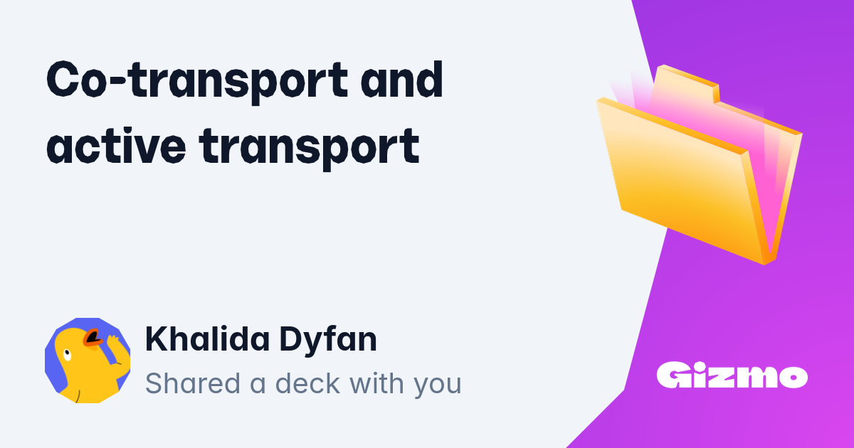 Co-transport and Active Transport | Flashcards