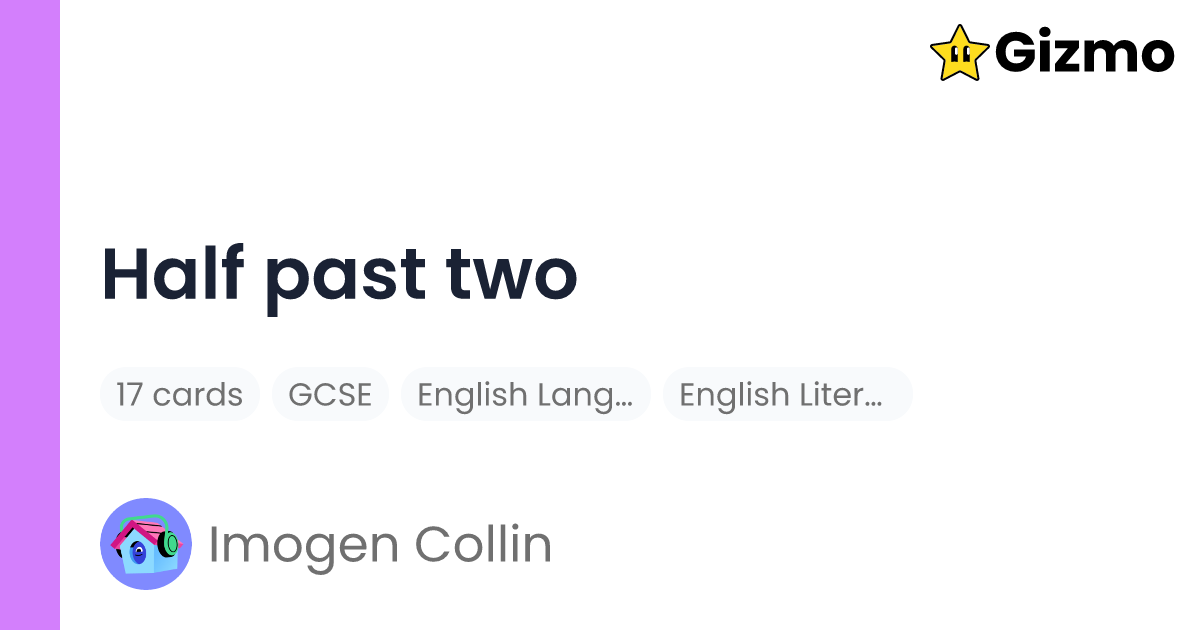 Half Past Two | Flashcards