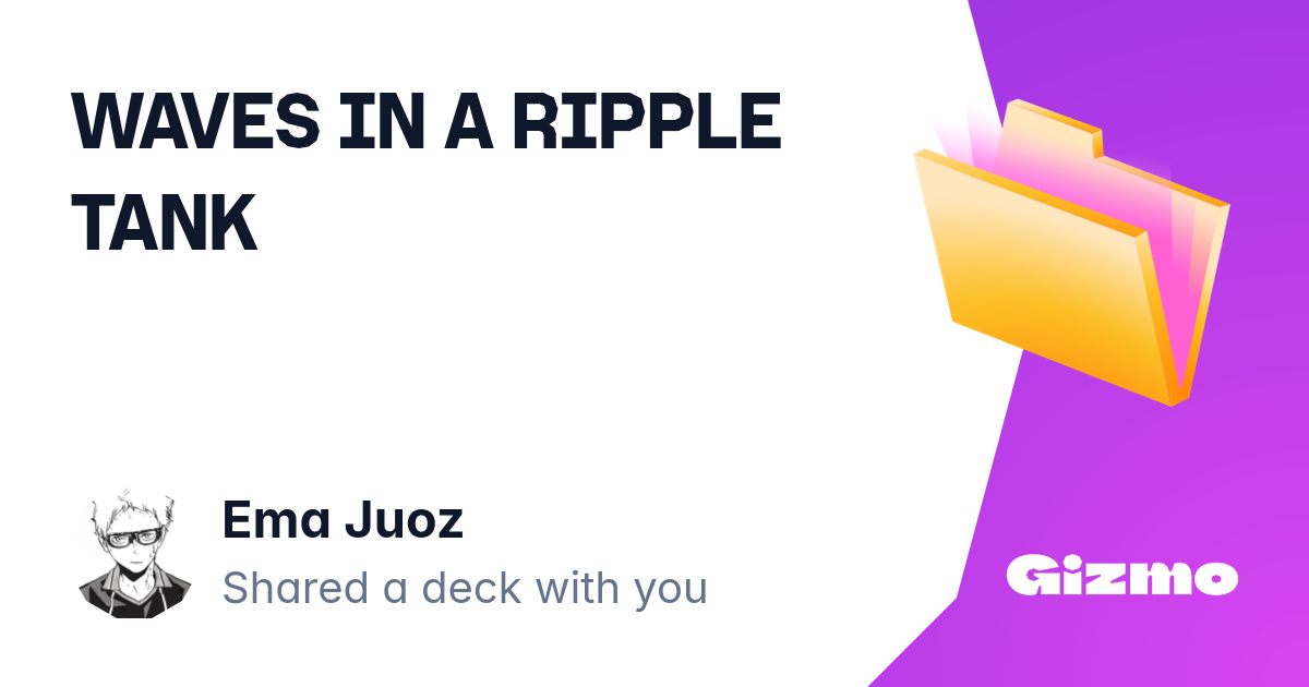 Waves in a Ripple Tank | Flashcards
