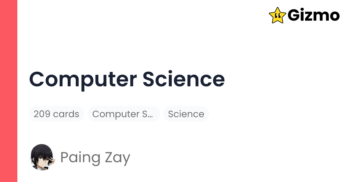 Computer Science | Flashcards