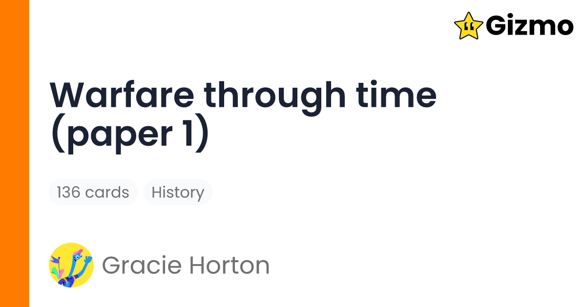 Warfare Through Time (paper 1) | Flashcards