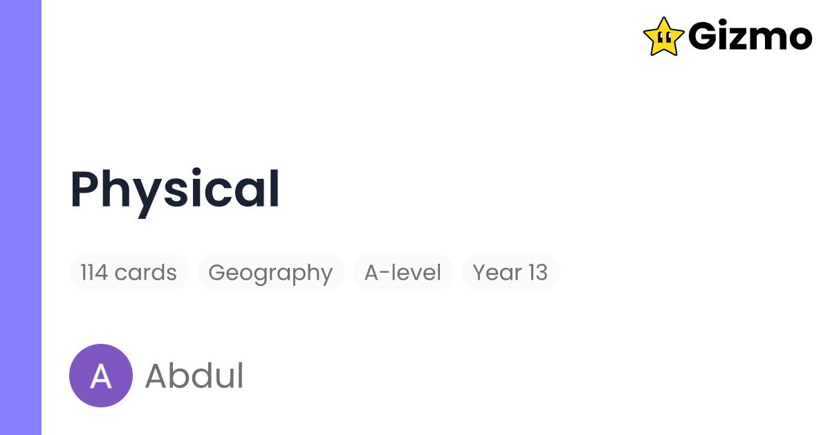 Physical | Flashcards