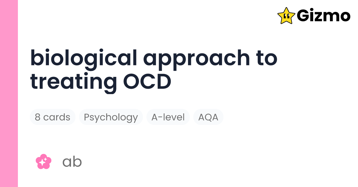 Biological Approach to Treating Ocd | Flashcards